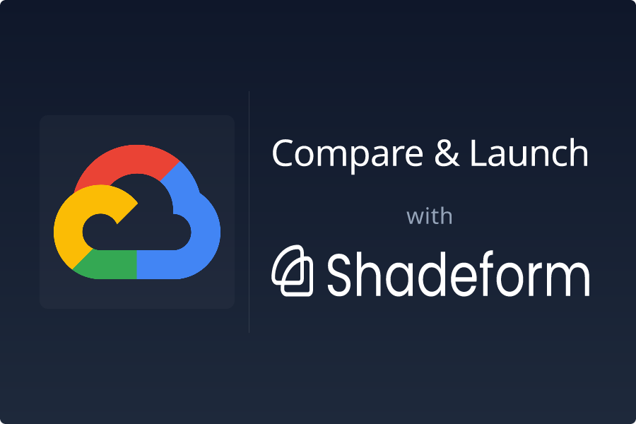 Google Cloud Platform GPU Cloud | Compare & Launch with Shadeform